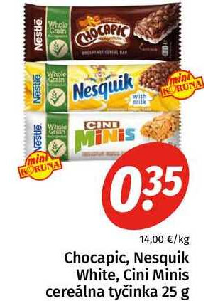 Chocapic, Nesquik White, Cini Minis cereálna tyčinka 25 g v akcii ...