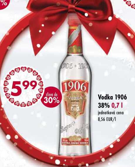 ARCHIV | Vodka 1906 38% 0,7 l v akcii platné do: 1.12.2021 | Zlacnene.sk